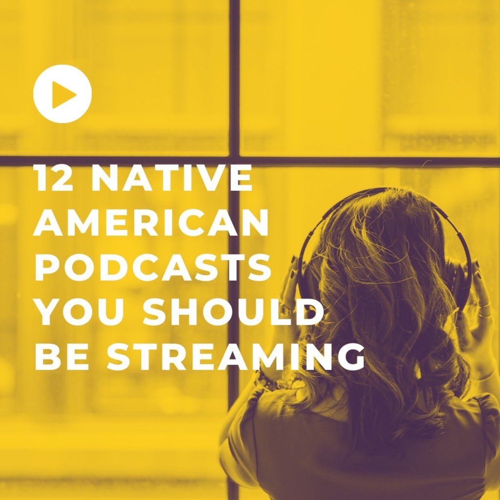 My Favorite Native American Podcasts – Updated 2021 - PowWows.com