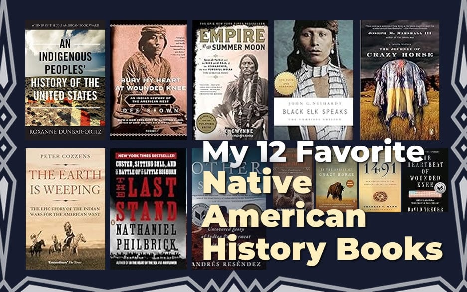 My 12 Favorite Native American History Books - PowWows.com