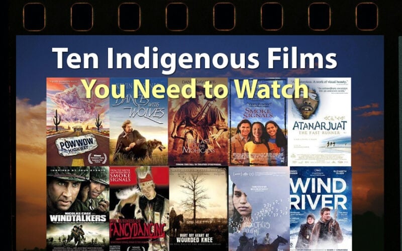 Ten Indigenous Films You Need to Watch - PowWows.com