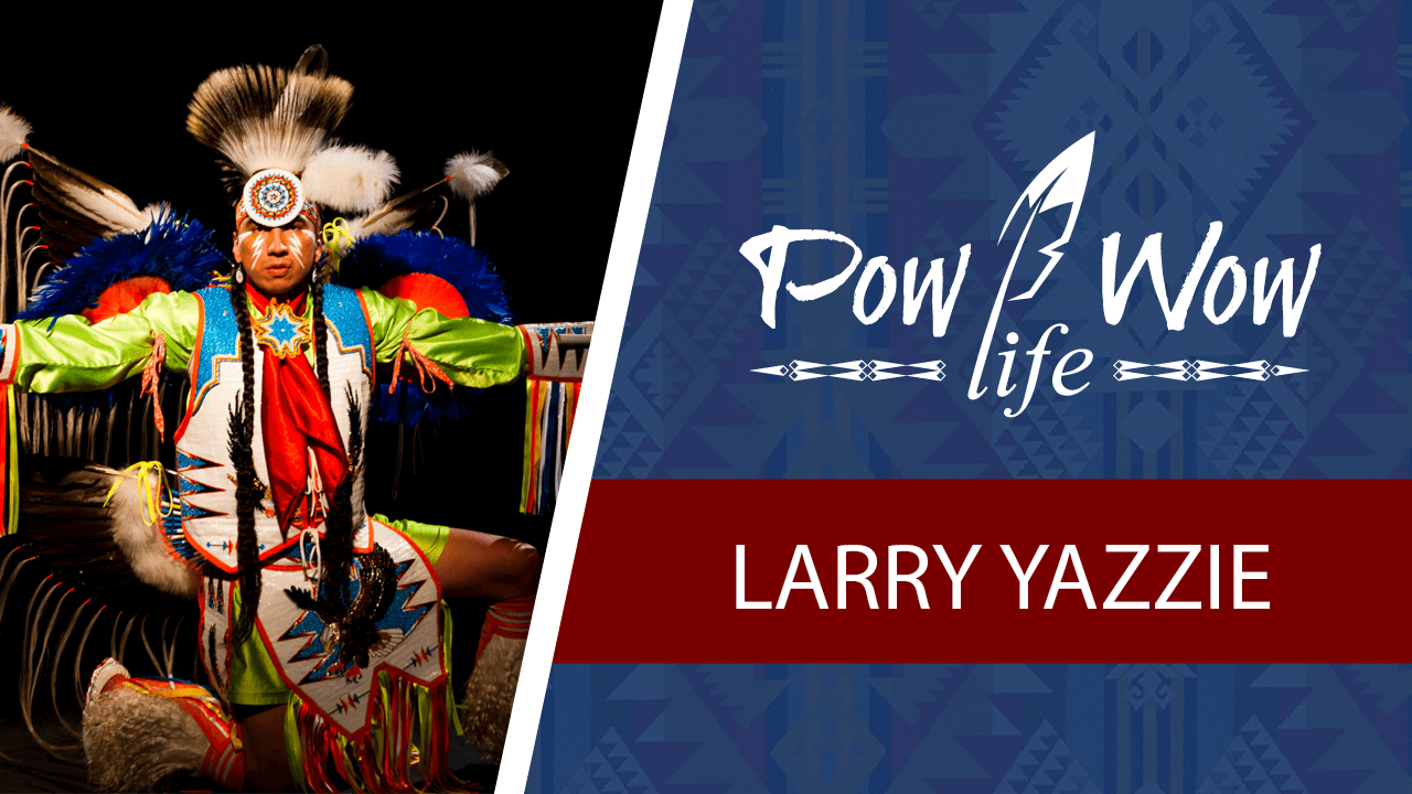 Larry Yazzie: A Global Ambassador for Exploring Native Culture on an ...