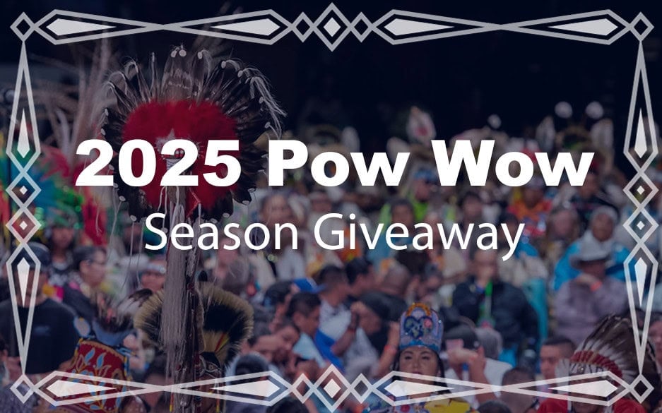 2025 Pow Wow Season Kick Off Giveaway - PowWows.com