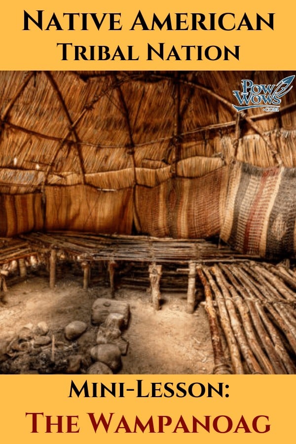 Native American Tribal Nation Mini- Lesson: The Wampanoag - PowWows.com