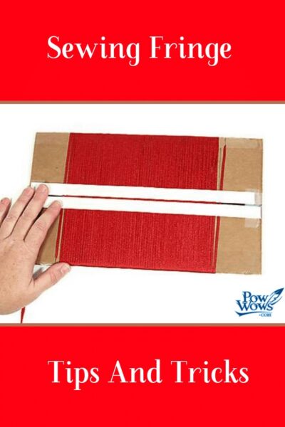 Sewing Fringe Tips and Tricks - PowWows.com